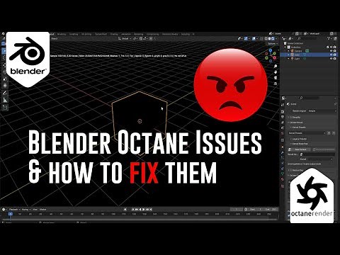 Blender Octane issues and how to fix them - Part 1