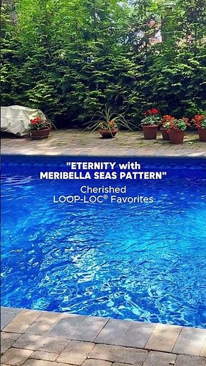 Eternity with Meribella Seas Pattern 🌊 Cherished LOOP-LOC® Favorites #looploc #pool #swimmingpool