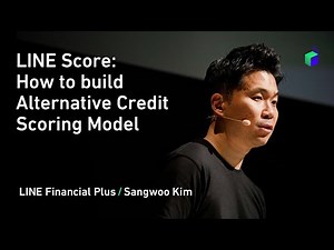 LINE Score: How to build Alternative Credit Scoring Model -English version-