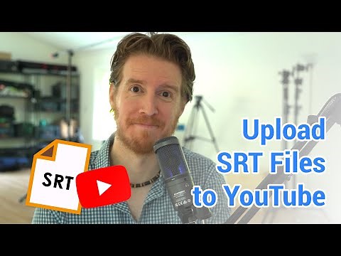 How to upload SRT caption files to YouTube