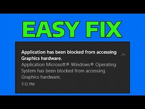 How To Fix Application Has Been Blocked From Accessing Graphics Hardware in Windows