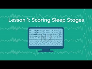 RPSGT Prep Scoring Lesson 1: Sleep Stages