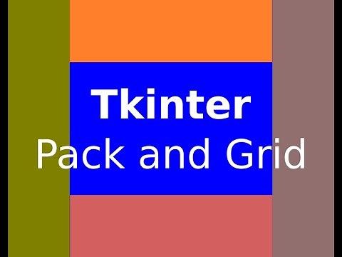 Tkinter - Pack and Grid (ttk widgets) #tkinter