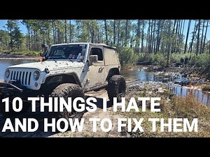 10 things I hate about my Jeep JK (and how to fix them)