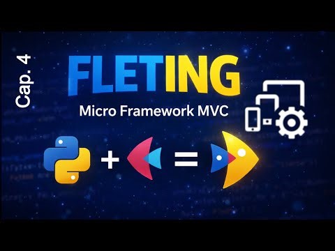 cap4 - Deja de escribir código Flet espagueti ❌ Arquitectura MVC en Python con Fleting | Full Course