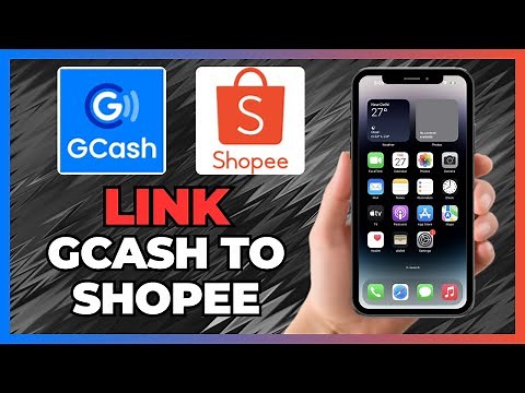 How to Link GCash to Shopee - 2025