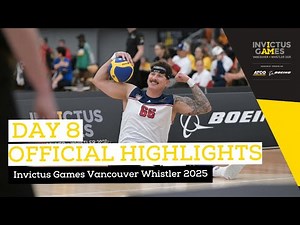 Day 8 | Daily Highlights | Invictus Games Vancouver Whistler 2025