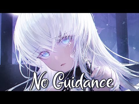「Nightcore」No Guidance - Chris Brown ft. Drake ♪♪