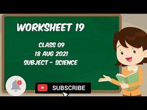 Class 09 D O E worksheet 19 18.08.2021 Subject - Science