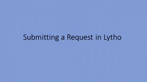 Submitting A Request In Lytho