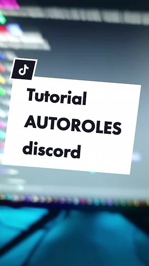 Tutorial de Autoroles en Discord: Configura los Roles Automáticos