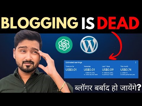 Blogging is DEAD in 2025? The Brutal Truth About AI, Google Updates & Future of Blogging