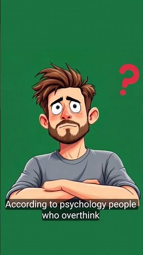 Why Some People Overthink Everything – Psychology Explained 🧠✨