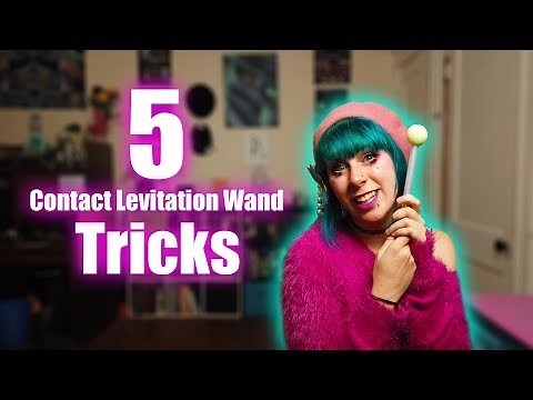 5 Beginner Contact Levitation Wand Tutorial