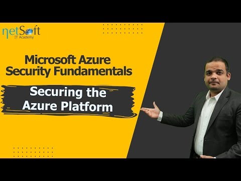 Microsoft Azure Security Fundamentals - Securing the Azure Platform - Module 03