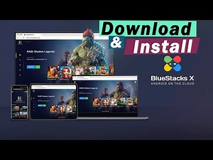 How to Install Bluestacks X & Play Cloud Game on Windows 10 [2022 Update]
