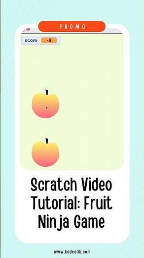Scratch Video Tutorial: Fruit Ninja Game Promo #codingforkids #scratchcoding #scratchtutorial