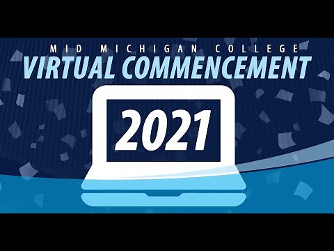 2021 Virtual Commencement | Mid Michigan College