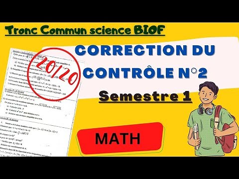 Tronc commun science Biof : Contrôle surveillé N 2 Semestre 1 de Math - تصحيح الفرض