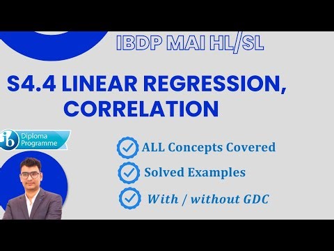 IBDP MAI HL SL 4.4 Linear regression and correlation