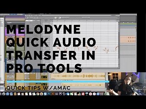 Melodyne Quick Audio Transfer in Pro Tools