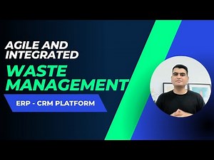 Agile And Integrated Waste Management ERP - CRM Platform