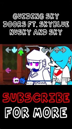 Guiding Sky Part 6 FNF Doors Ft. Skyblue, Nusky, Ski