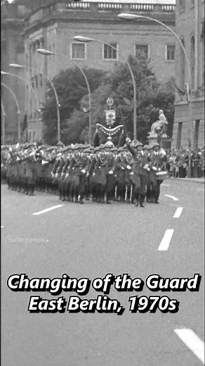 Changing of the Guard in East Berlin (1970s)