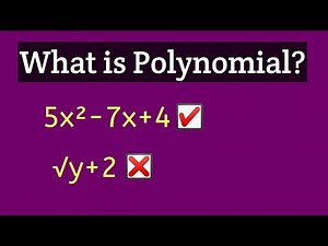 What is a Polynomial | Introduction to Polynomials