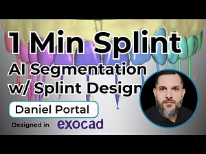 1 Minute Splint Design in Exocad with Daniel Portal ep0027