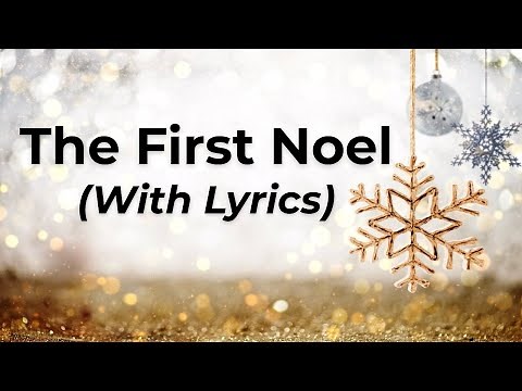 The First Noel (with lyrics) The most Beautiful Christmas Carol Hymn