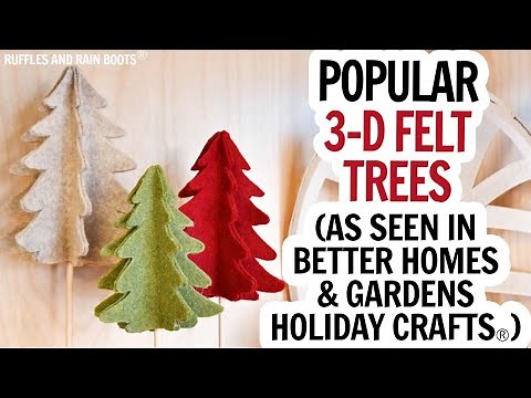 3D Christmas Trees / Felt Tree / Free Templates / Better Homes and Gardens Holiday Crafts 2022 / DIY