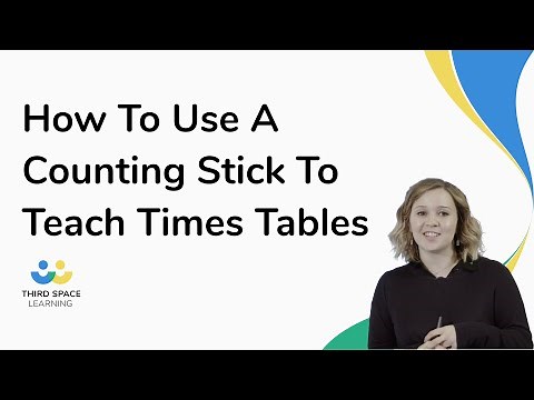 How To Use A Counting Stick To Teach Times Tables