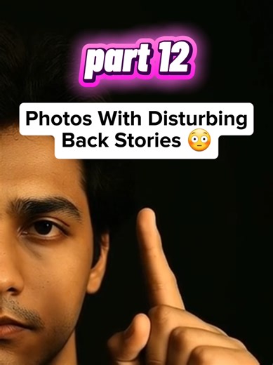 Photos With Disturbing Back Stories