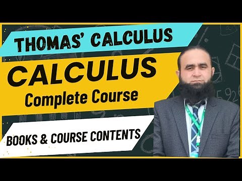 Thomas CALCULUS | CALCULUS Complete Course | Books and Course Contents | Course Introduction