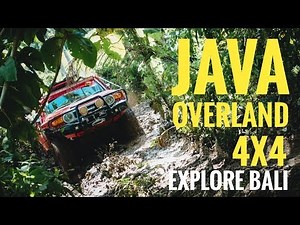 JAVA OVERLAND 4x4 - Explore Bali - FULL MOVIE