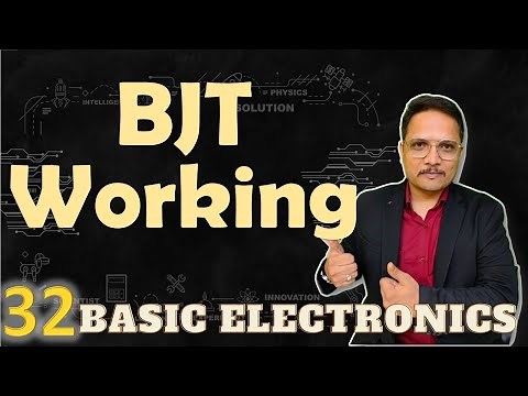BJT Working | BJT Working with Common Base & Common Emitter Configuration | Basic Electronics
