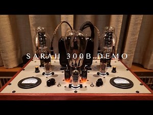 Lii Song Fast 15 Demo using Decware Sarah 300B amplifier