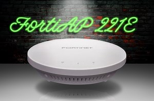 FortiAP 221E Access Point - More Bang for Your Buck! - Corporate Armor