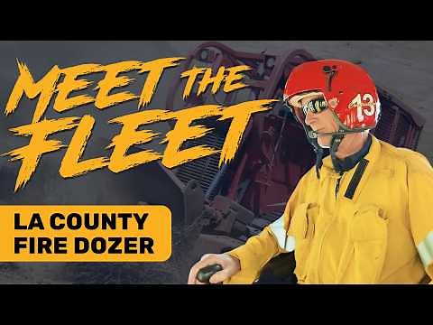 Meet the Fleet: LA County Fire Dozer