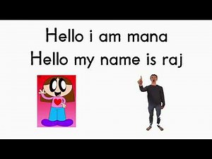 Hello my name mana and raj vocabulary kids