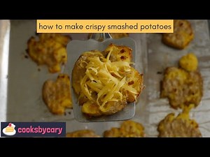 HOW TO MAKE CRISPY SMASHED POTATOES // How to make delicious simple crispy smashed potatoes!