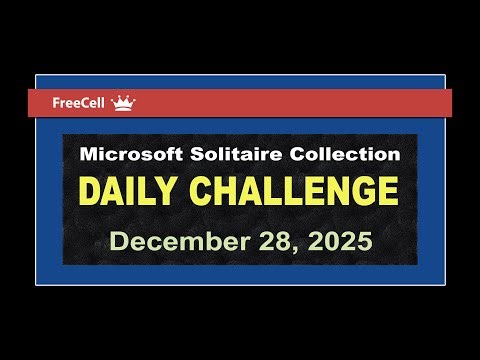 Microsoft Solitaire Collection | Daily Challenge December 28, 2025 | FreeCell