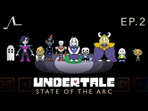 Undertale Analysis (Ep.2): Waterfall and Alphys' Lab | State Of The Arc Podcast