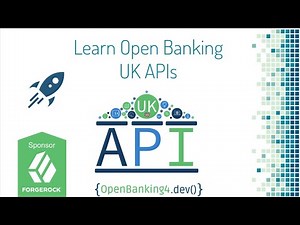 Open Banking UK tutorial - 01 introduction