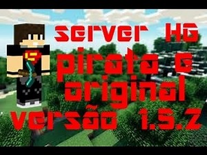 Server de Minecraft 1.6.4 HG e SG PIRATA e original