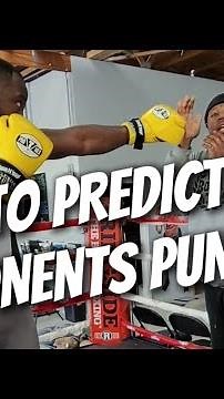 Predict Your Opponents Punches Off of their Blocks - Boxing Tutorial