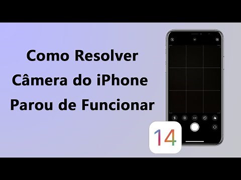 Como Resolver Câmera do iPhone Parou de Funcionar Após Atualização do iOS 14