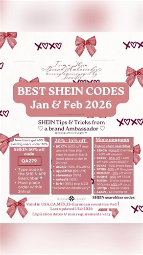 PSA: Valentine’s Day is only one month away ❤️ Here are updated SHEIN codes for January 2026, February 2026, and all of 2026 ♥️✨ Perfect for Valentine’s outfits, lingerie, beauty, gifts, tech, home finds, and everyday shopping. How to use & stack SHEIN codes: First type SHEIN searchbar code QA279 (or any additional code listed below) into the SHEIN APP Searchbar, shop, and checkout within 24 hours to activate discounts. Pair with a regular SHEIN coupon at checkout for extra savings — this is how