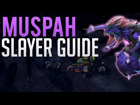 Muspah slayer guide | Runescape 3